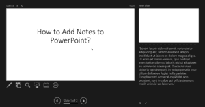 How to Add Notes to PowerPoint? 6 Easy Steps