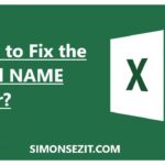 How to Fix the Excel Name Error? 3 Simple Tips