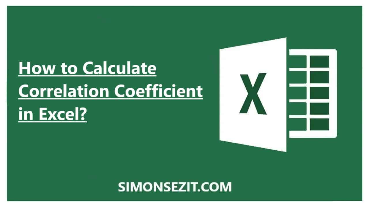 How To Calculate Correlation Coefficient In Excel 2 Useful Ways