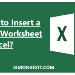 How to Insert a New Worksheet in Excel? 5 Easy Ways
