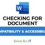 How to Check a Word Document for Issues, Compatibility, and ...
